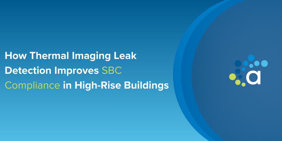 How Thermal Imaging Leak Detection Improves SBC Compliance in High-Rise ...